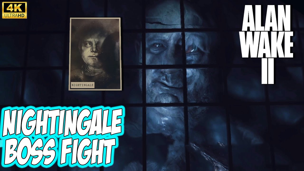Alan Wake 2 - How to Defeat NIGHTINGALE Easy (BOSS Fight 4K Gameplay ...