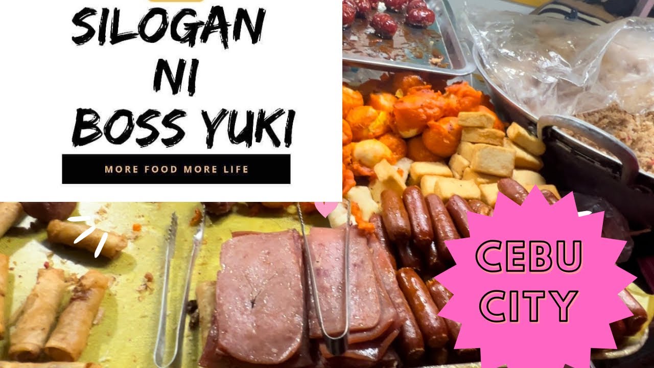 SILOGAN NI BOSS YUKI || CEBU CITY - YouTube