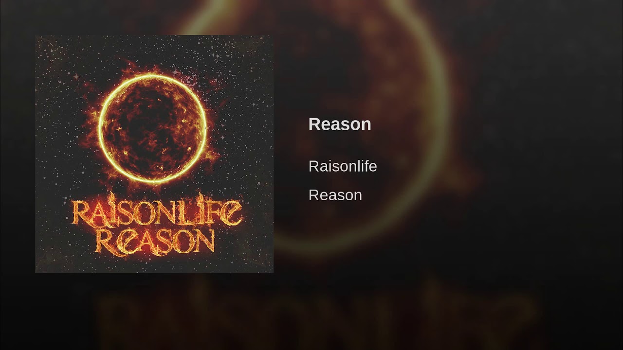 Raisonlife - Reason (Official Audio) - YouTube