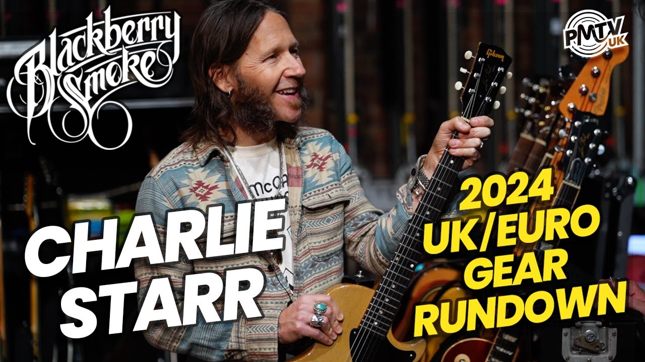 Charlie Starr Gear Rundown! - Blackberry Smoke's 2024 UK/European Tour ...
