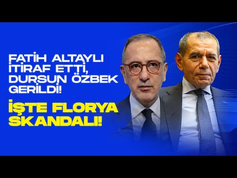 İŞTE FLORYA REZALETİ! Fatih Altaylı itiraf etti, Dursun Özbek yerinde duramadı!