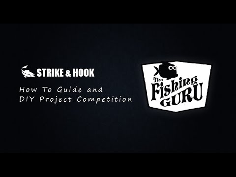 Strike Hook How To guide and DIY Comp Sponsored by The Fishing Guru ...