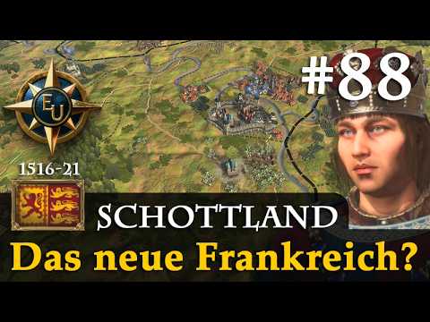 #88: Das neue Frankreich? ✦ Schottland ✦ Let's Play Europa Universalis V