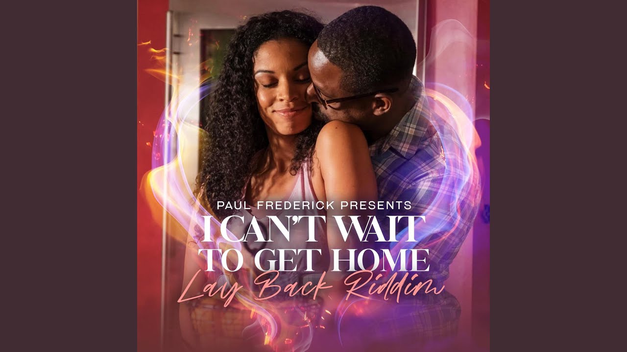 I Can't Wait To Get Home - YouTube