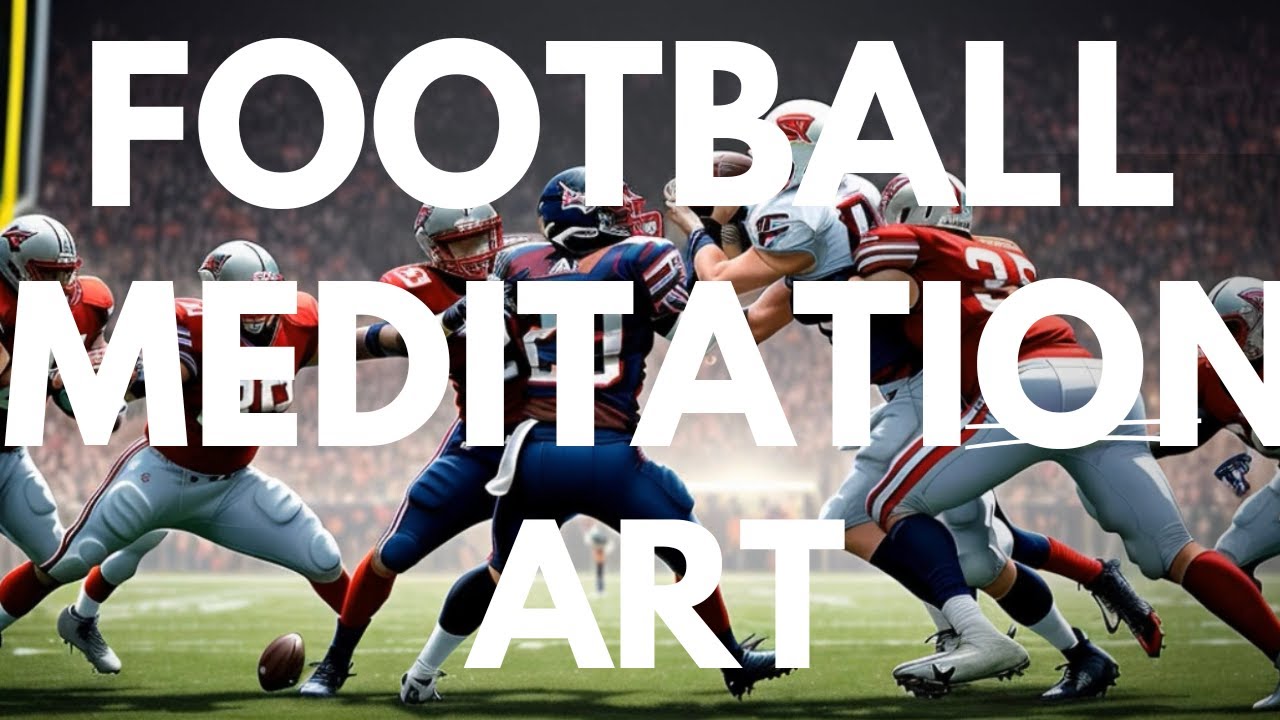 Football Zen Meditation - Sidelines of Serenity - YouTube