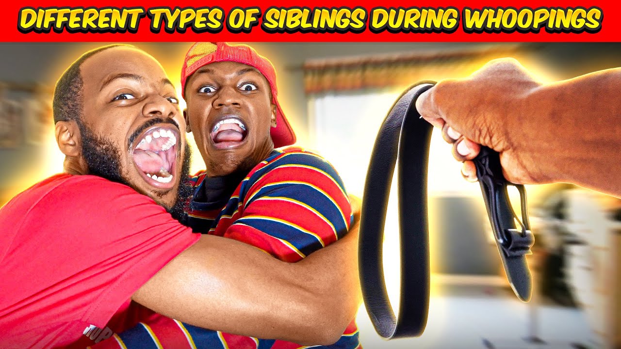 Different types of Siblings during Whoopings w/@DarrylMayes - YouTube