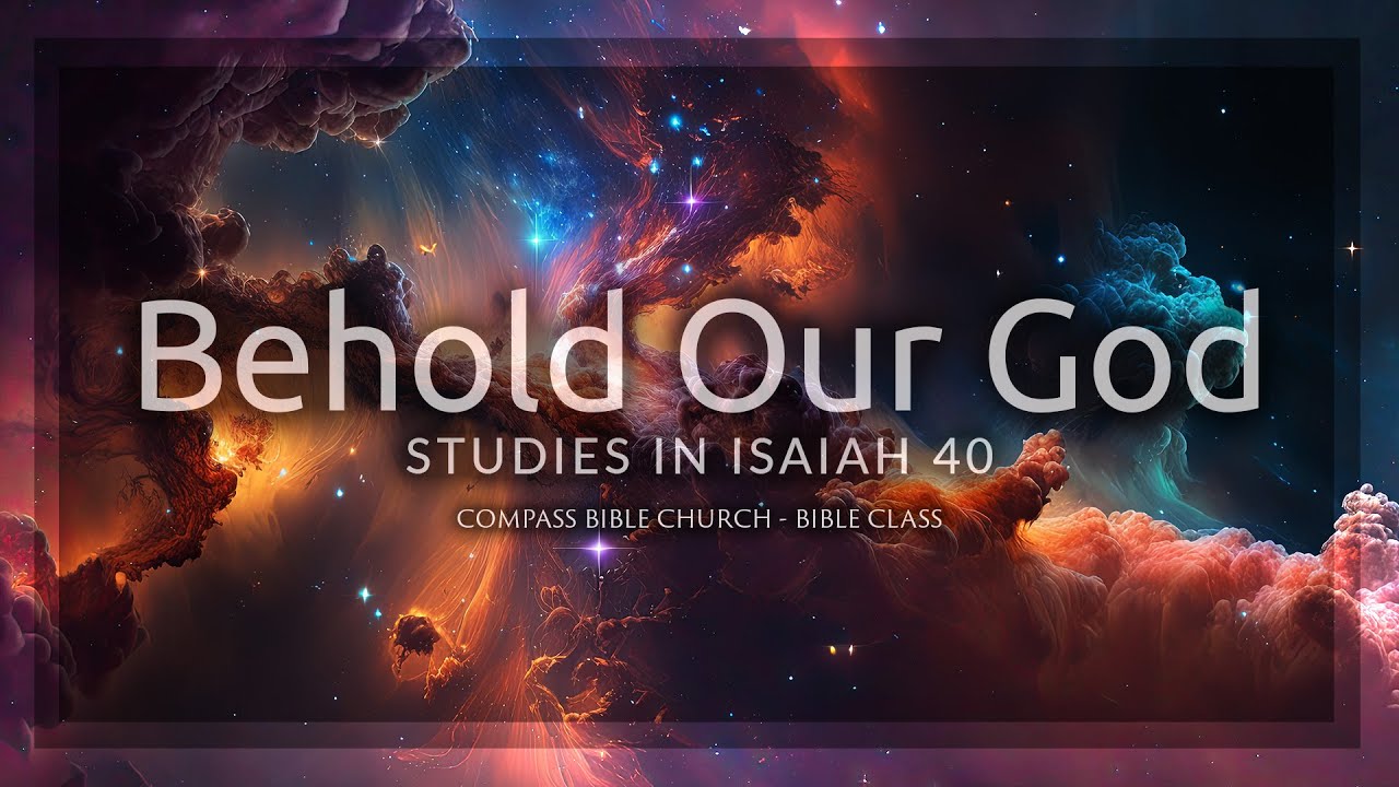 Behold Our God - Part 1 - YouTube