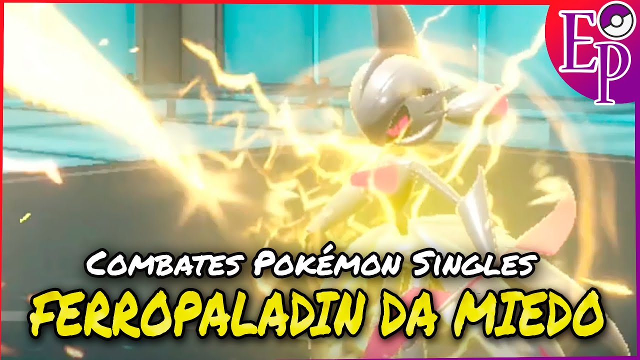 ¡FERROPALADIN DA MUCHO MIEDO! "NUESTROS POKÉMON" ~🔮POKÉMON EP🔮. - YouTube