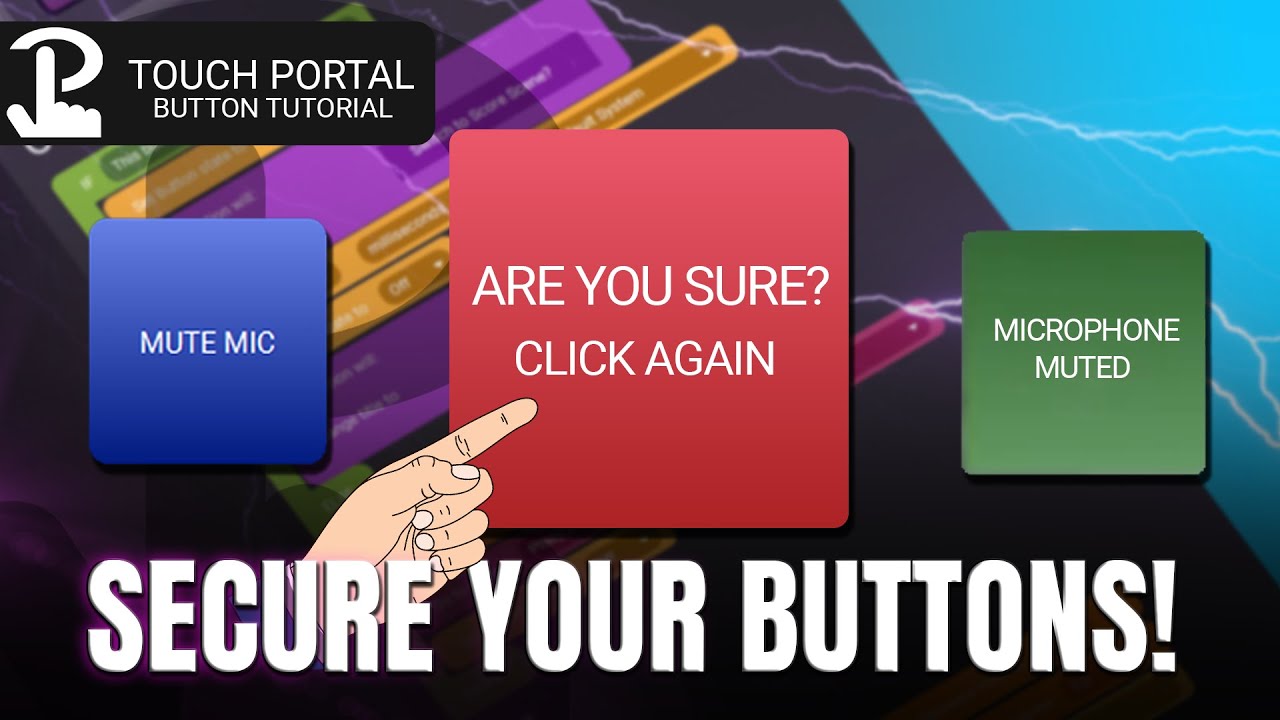 Touch Portal Tutorial - Double Click / Are You Sure Button (How-To ...