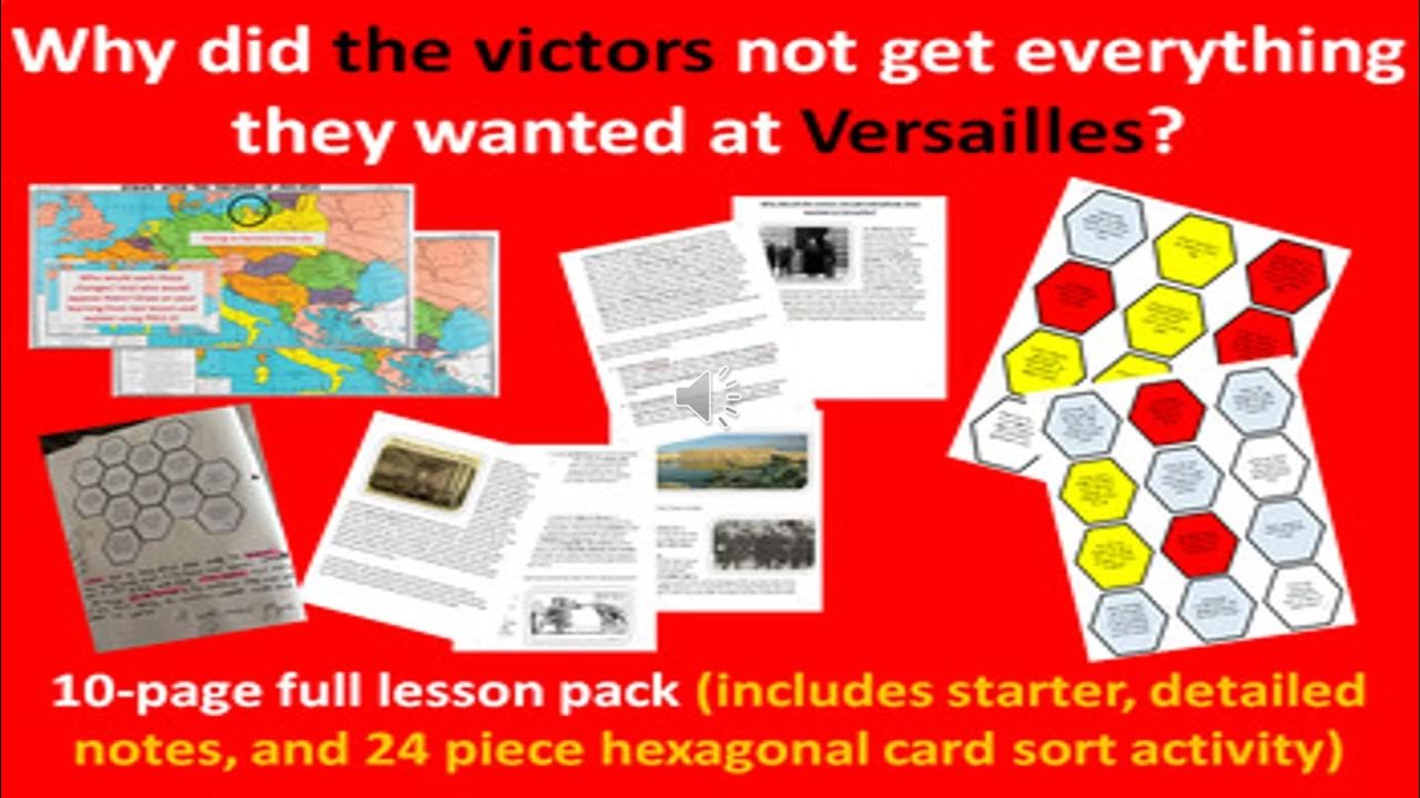Why did the victors not get everything they wanted at Versailles video ...