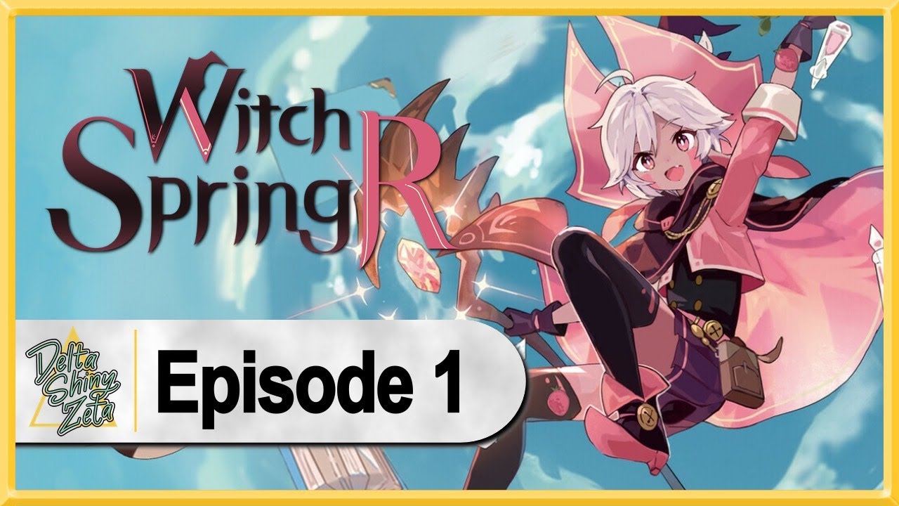 WitchSpring R WALKTHROUGH PLAYTHROUGH LET'S PLAY GAMEPLAY - Part 1 ...