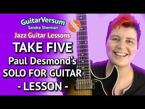 TAKE FIVE  Paul Desmond Solo For Guitar - Take Five Guitar Lesson