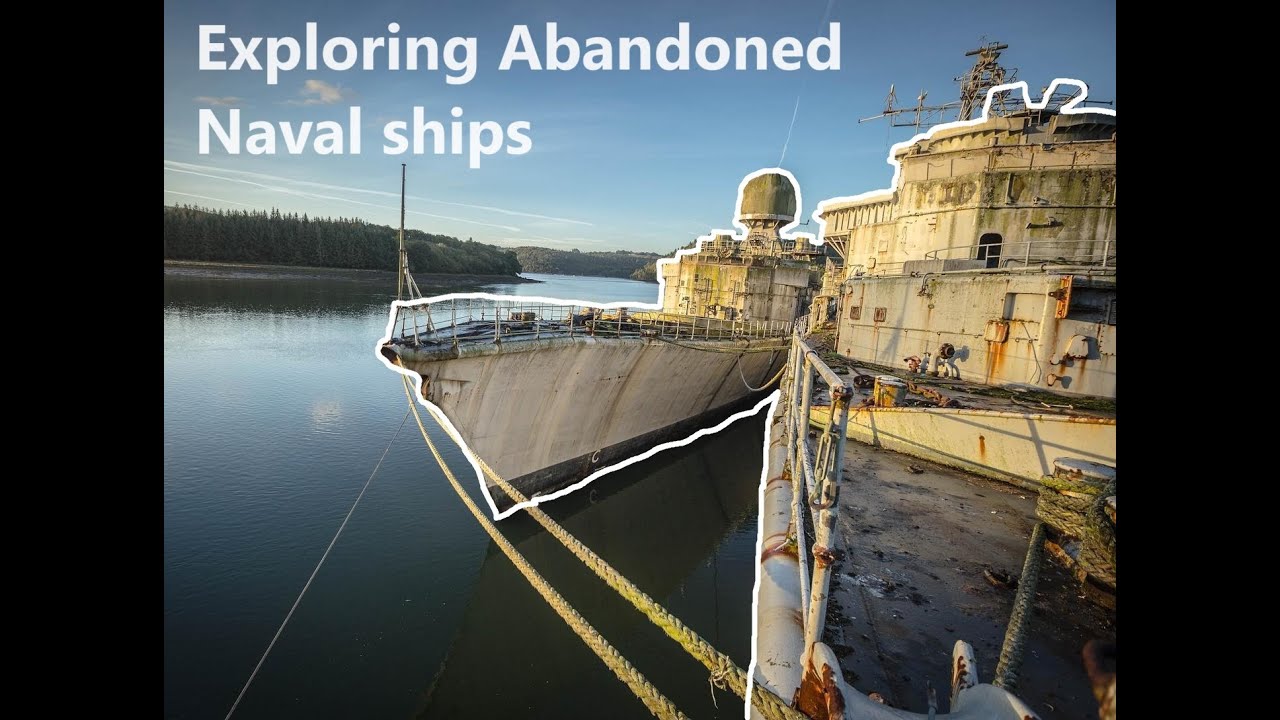 Exploring Abandoned Naval Ships - YouTube
