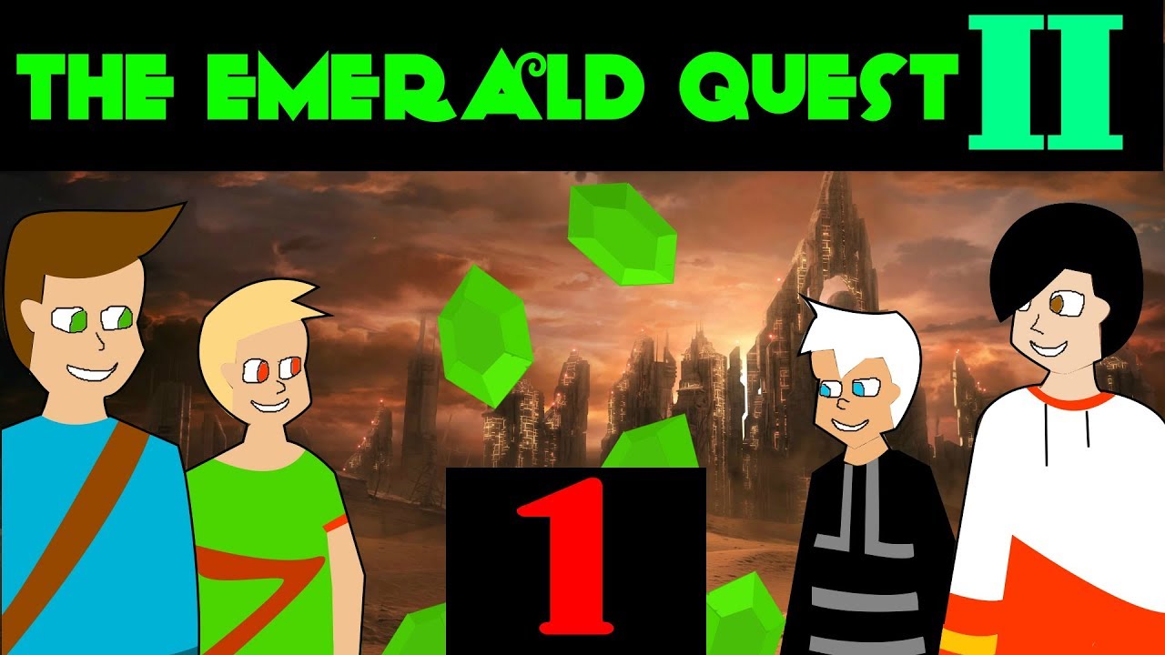 The Emerald Quest II !/#1 DESCENTE EN ENFER !! - YouTube