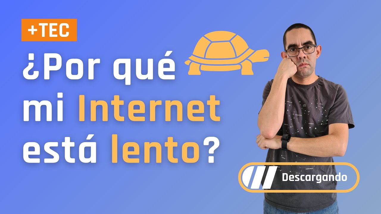 Razones por las que el Internet está lento 🐢 - YouTube