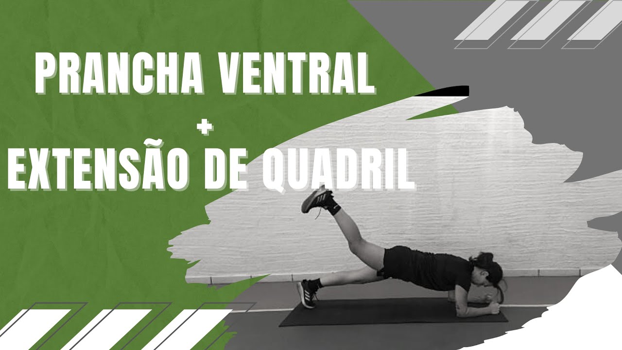 Prancha ventral com extensão de quadril - YouTube