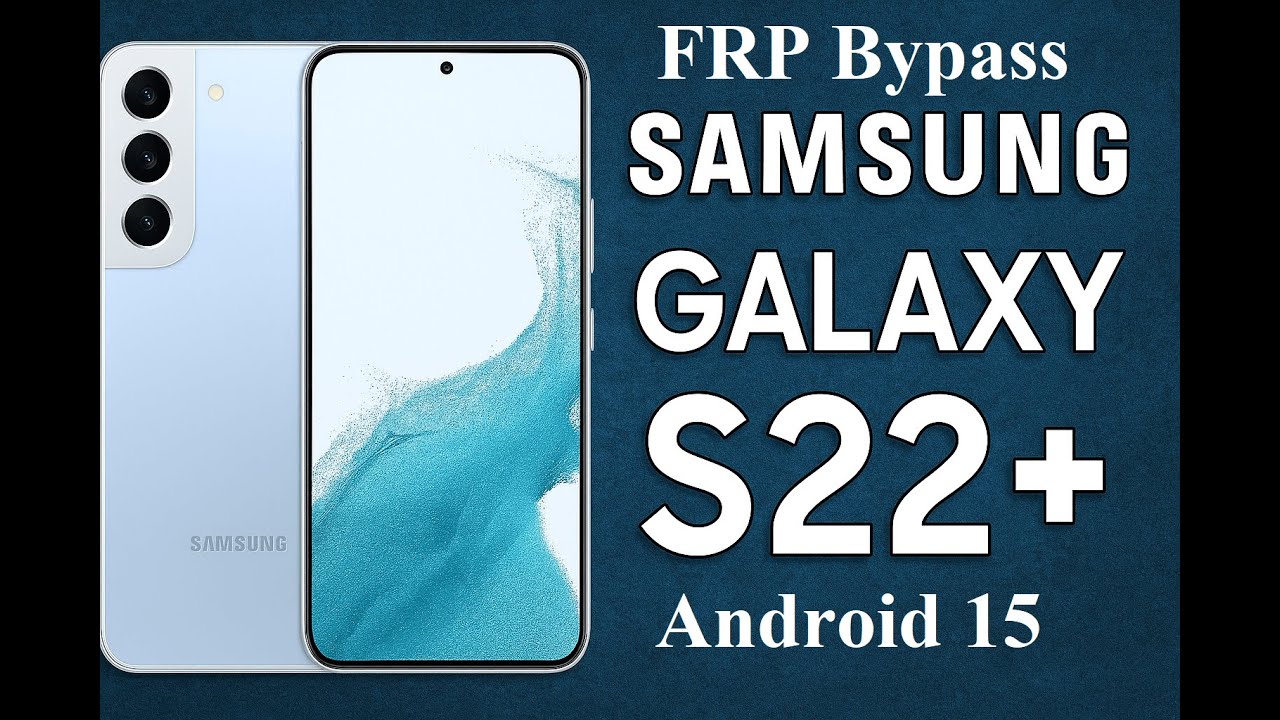 Samsung Galaxy S22+ Plus Remove FRP Bypass. Test Point. With Unlock ...