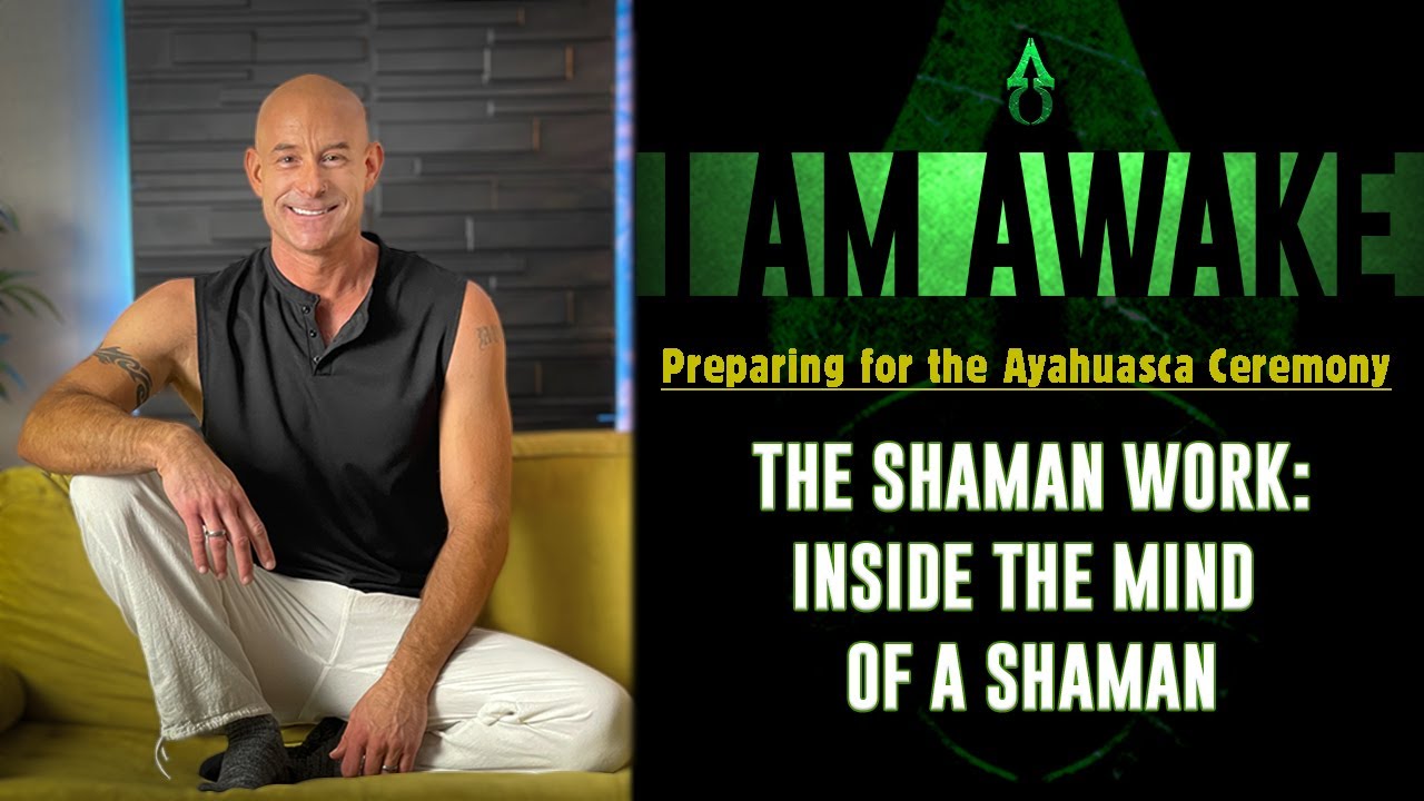 The Shaman Work ~ Inside the Mind of a Shaman - YouTube