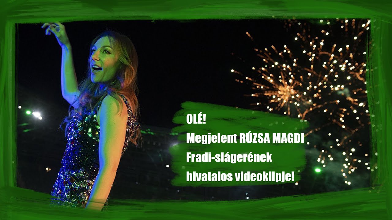 FM | Olé! - Megjelent Rúzsa Magdi Fradi-slágerének hivatalos ...