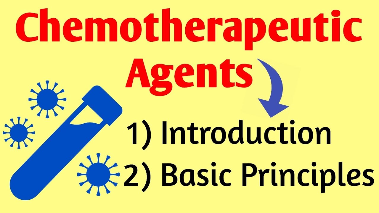 Chemotherapeutic Agents | Introduction & Basic Principles | Pharmacology | D. Pharma | B. Pharma ...
