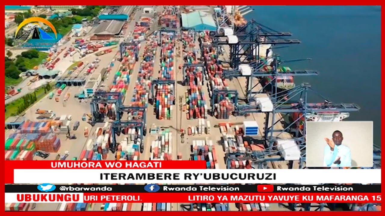 #IZINGIRO_RY'UBUKUNGU: Iterambere ry'ubucuruzi ku muhora wo hagati ...