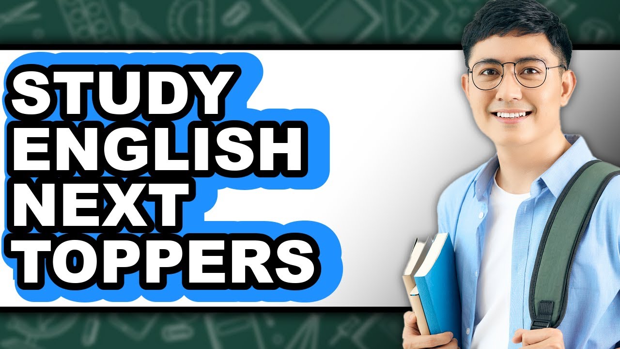 How To Study English Next Toppers (Easy Method) - YouTube