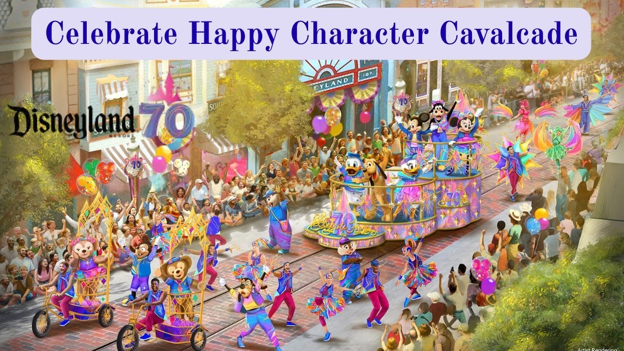 Disneyland Celebrate Happy Character Cavalcade - YouTube