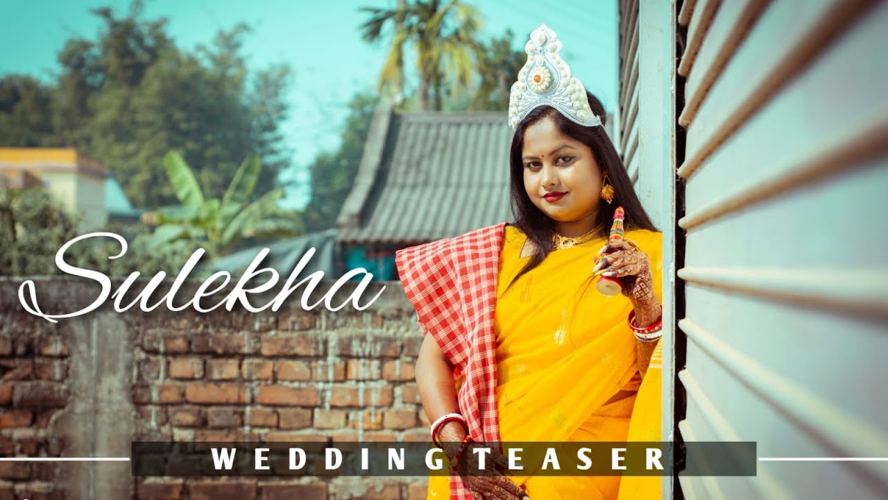 SULEKHA'S WEDDING TEASER || ARKADEEP PAL PHOTOGRAPHY || - YouTube
