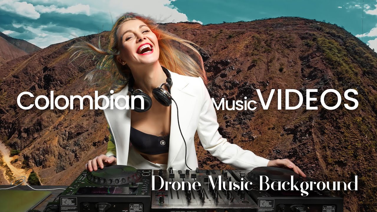 Colombian music Videos | 4k house Music | Drone music Background FPV 🚁🎥 ...