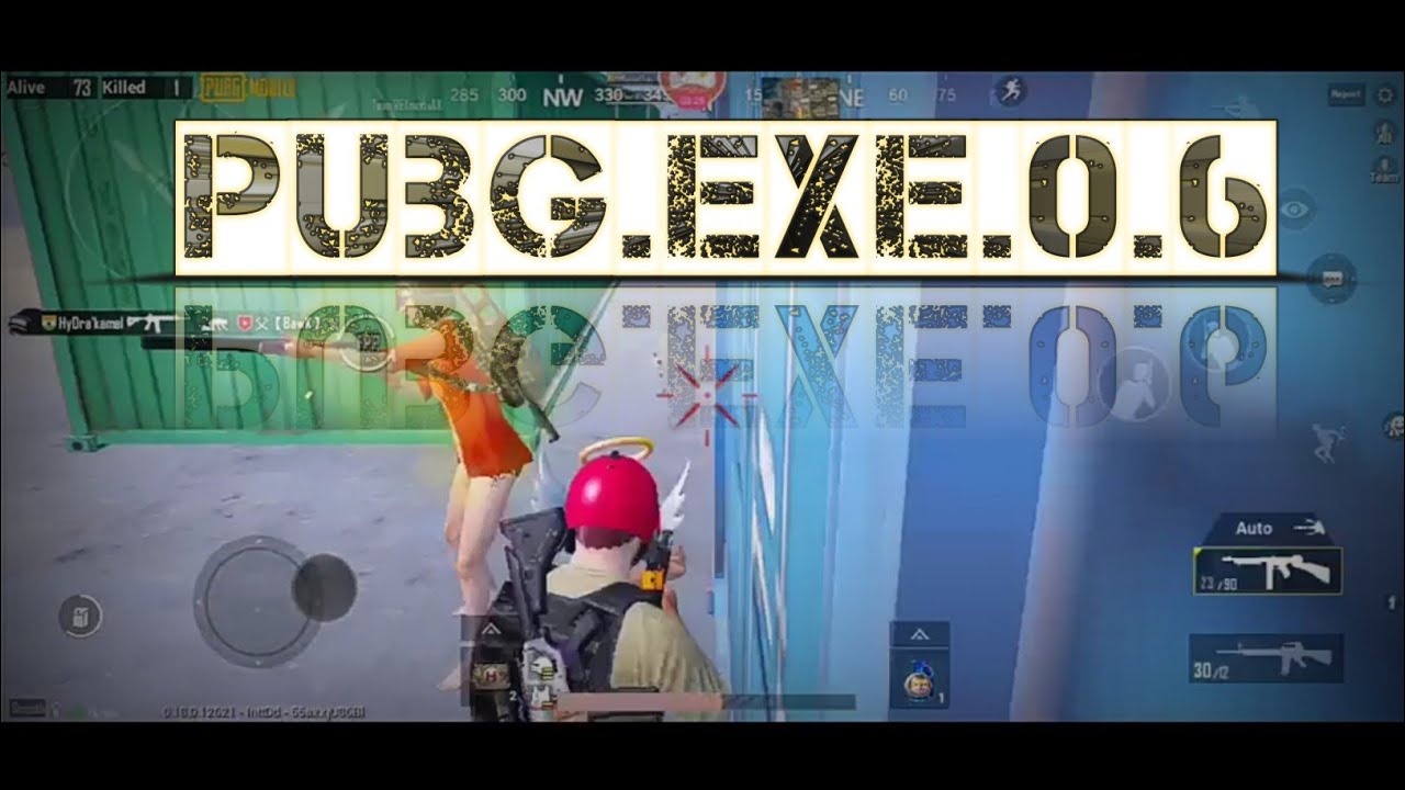 PUBG.EXE.0.6 | #PUBG_MOBILE - YouTube