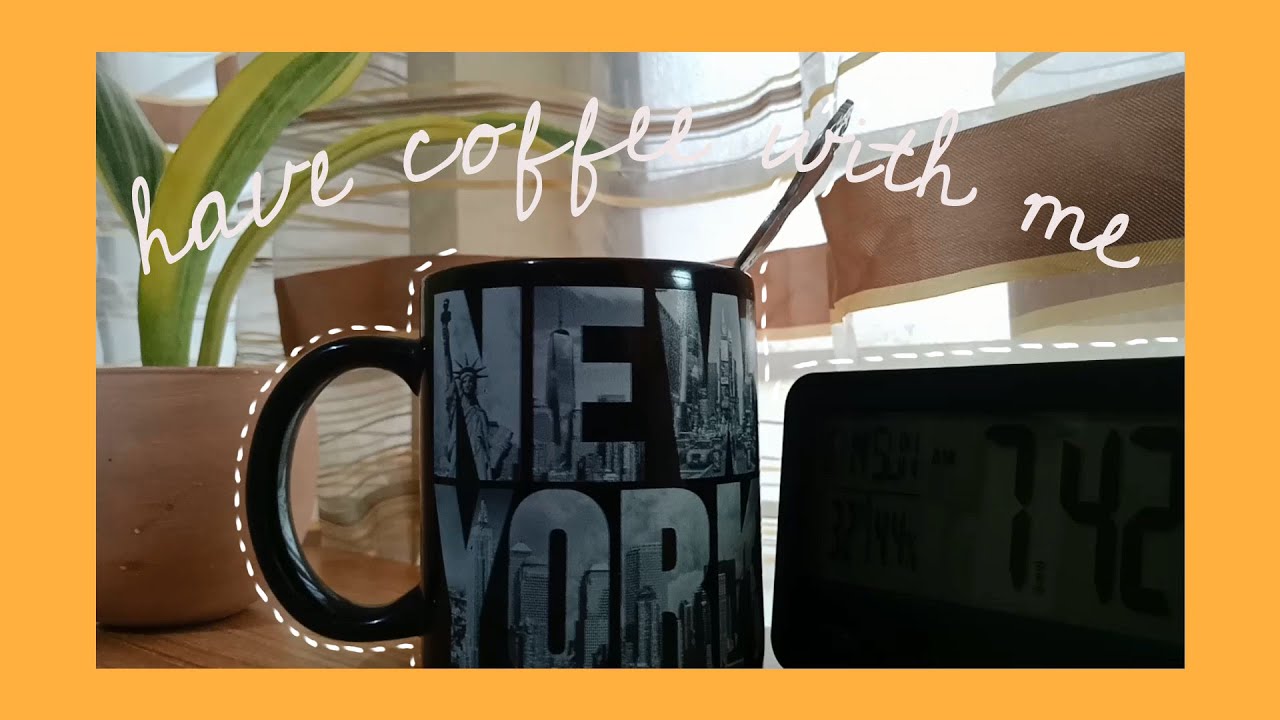 have coffee with me // simple instant coffee & morning talks - YouTube