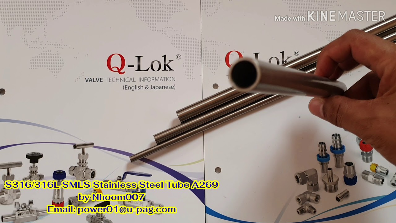 SS316 Tube Stainless Steel SMLS A269 ท่อไม่มีตะเข็บ - YouTube