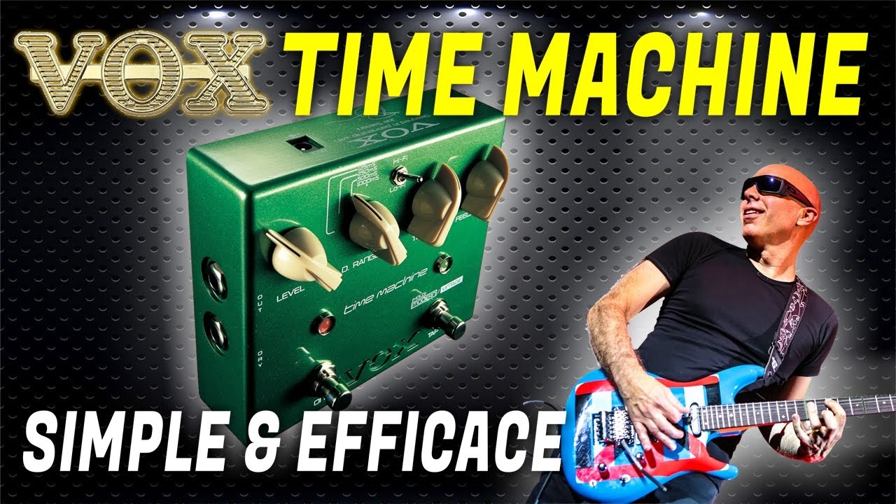 VOX TIME MACHINE : un DELAY polyvalent qui sonne (et pour pas cher ...