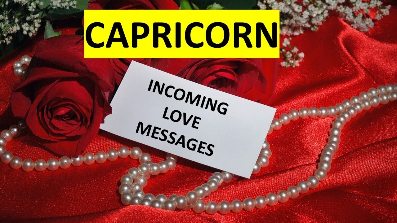 CAPRICORN LOVE MESSAGES ♑️ SOMEONE IS COMING BACK - YouTube