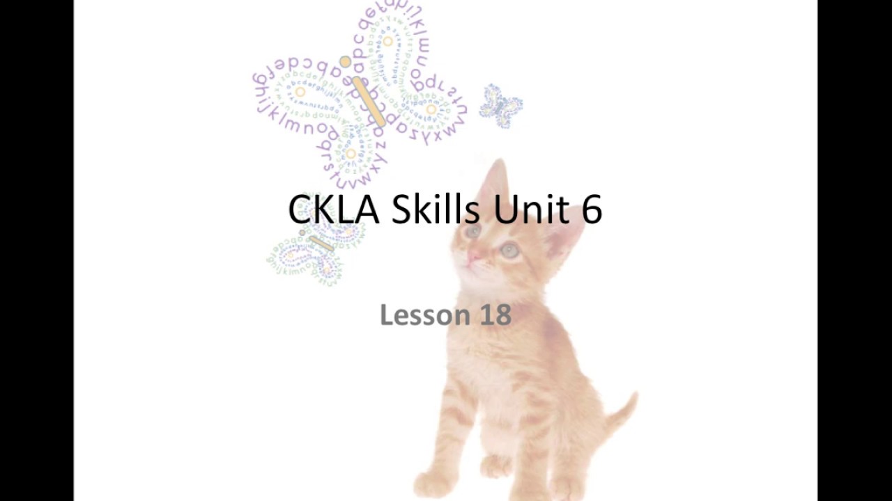 CKLA Skills Grade 1 Unit 6 Lesson 18 - YouTube