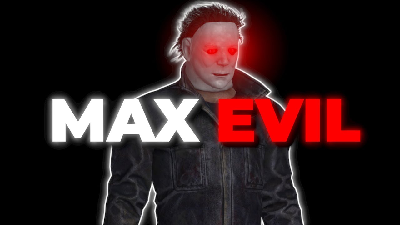 Max Evil Myers - Dead by Daylight - YouTube