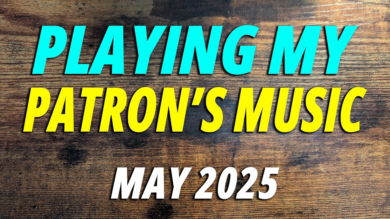 My Patrons Covered My Song! (Patron Challenge May 2025) - YouTube