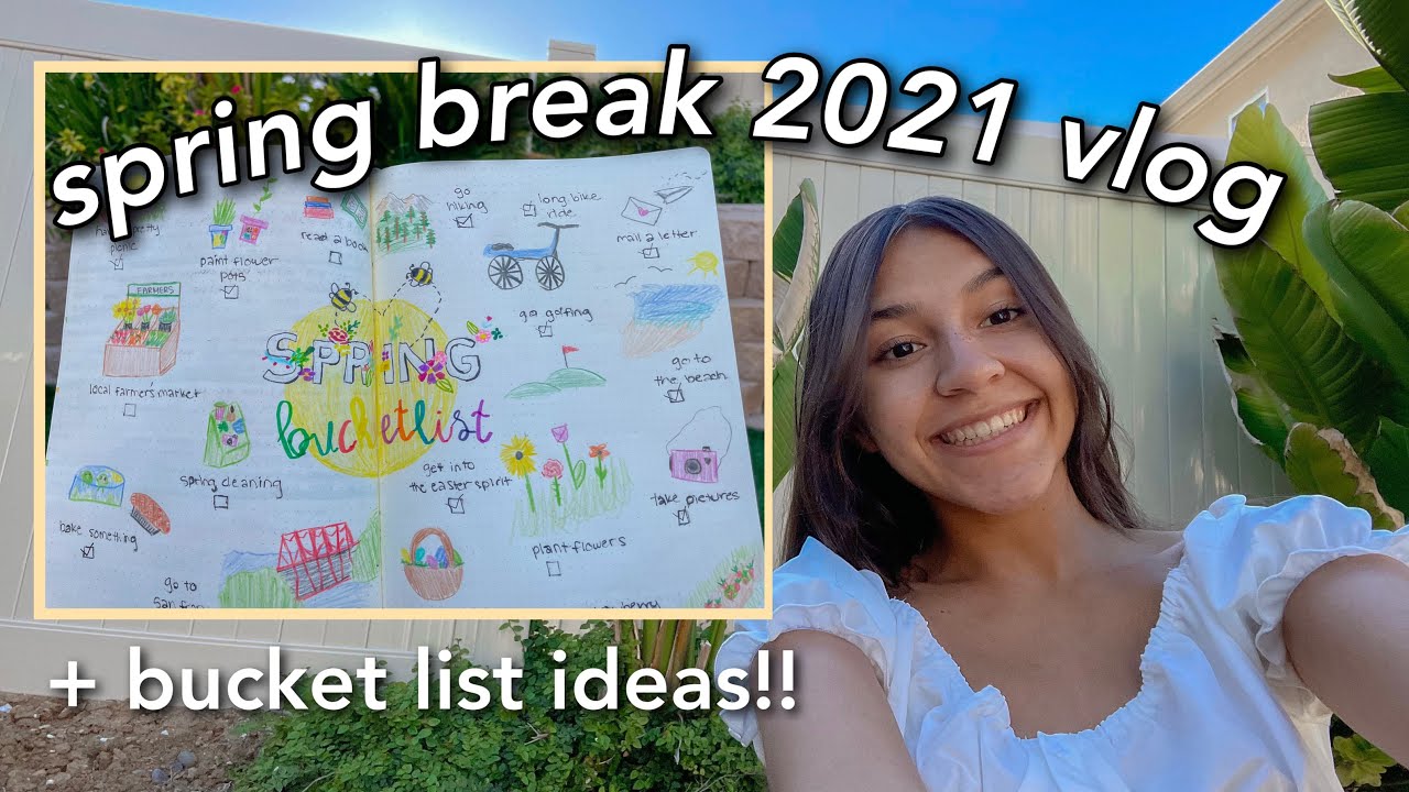 completing everything on my BUCKET LIST *spring break edition* - YouTube