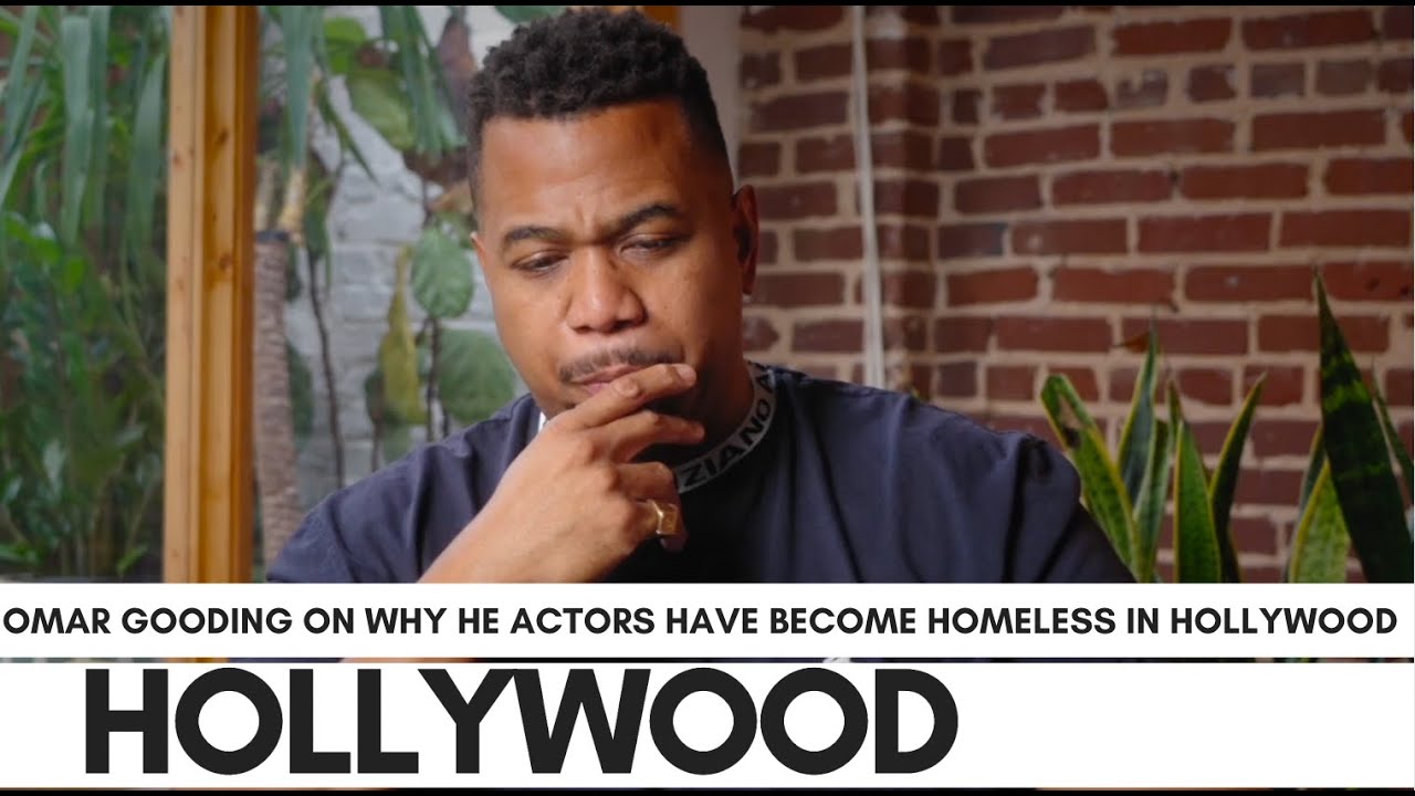 Omar Gooding On Why Actors Become 'Homeless' In Hollywood: Not Prepared ...