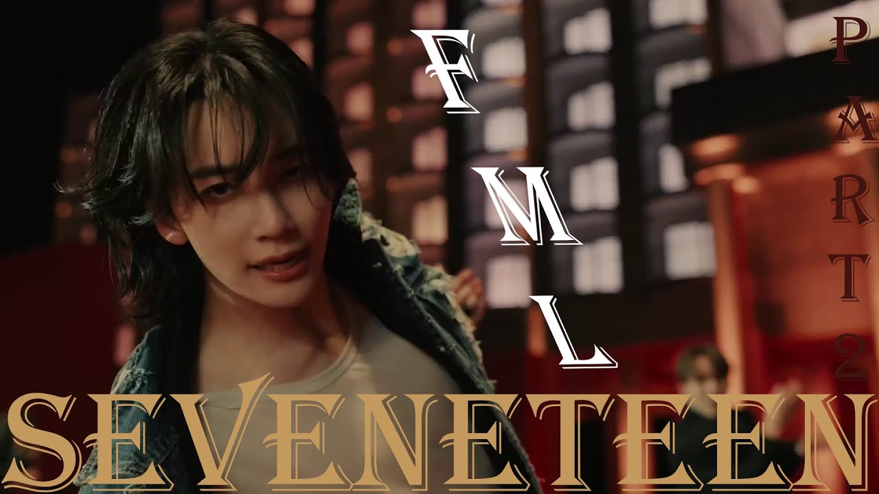 Seventeen - [FML] - Dust/April Shower [Reaction - Rate the K - E892 ...