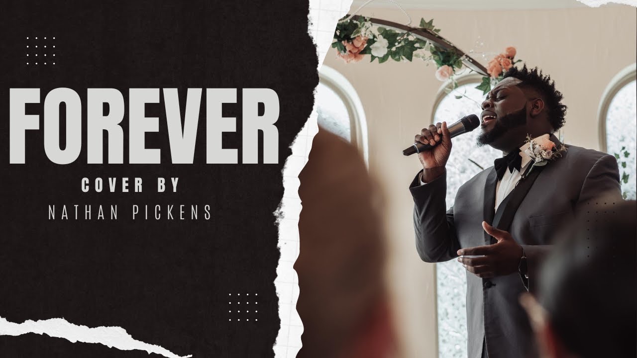 Forever - (Cover) Nathan Pickens - YouTube