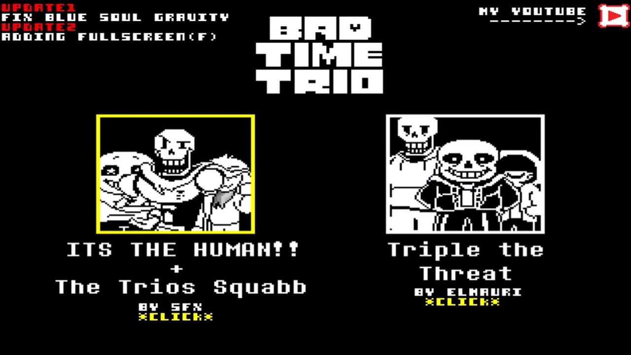 bad time trio undertale lucha contra 3 papyrus y sans - YouTube
