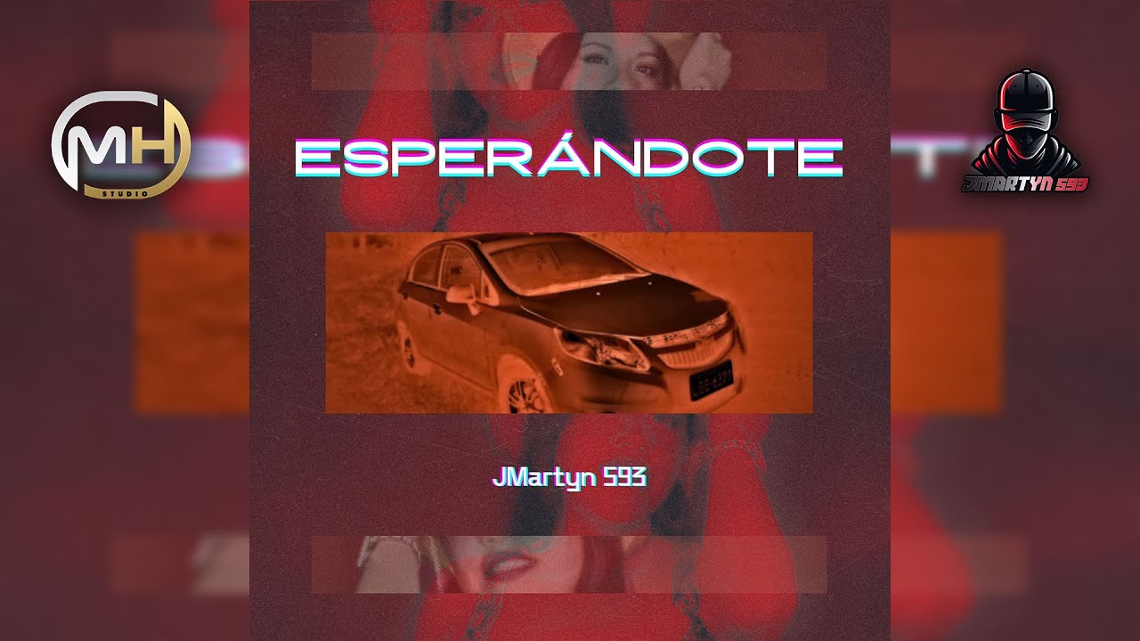 Esperándote JMartyn 593, @MHStudio593 (Visualizer) - YouTube