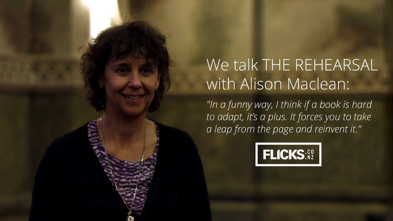 Director Alison Maclean talks THE REHEARSAL - YouTube