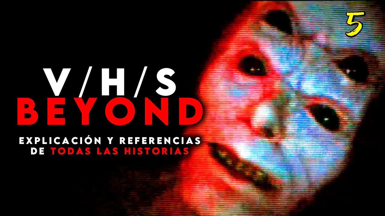 VHS BEYOND | RESUMEN y EXPLICACIÓN - YouTube