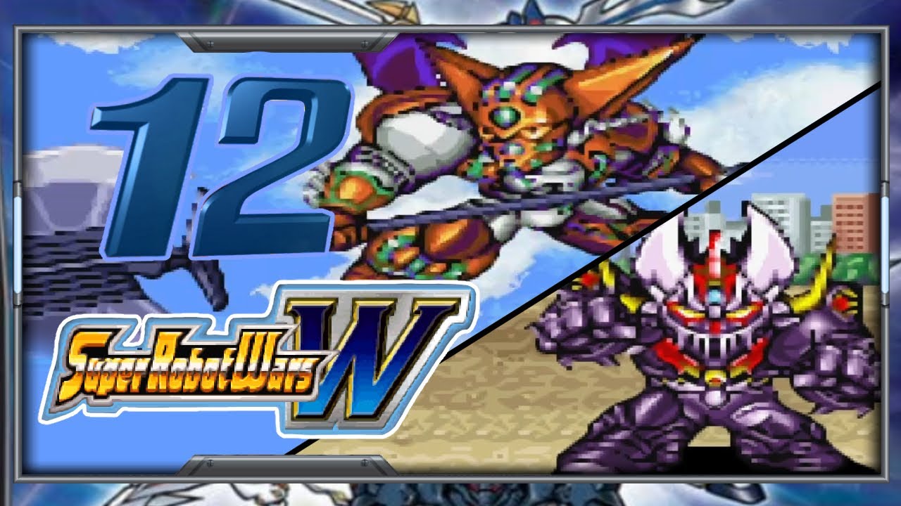 Super Robot Wars W - Walkthrough [English] - Scenario 12B (2nd Lap ...
