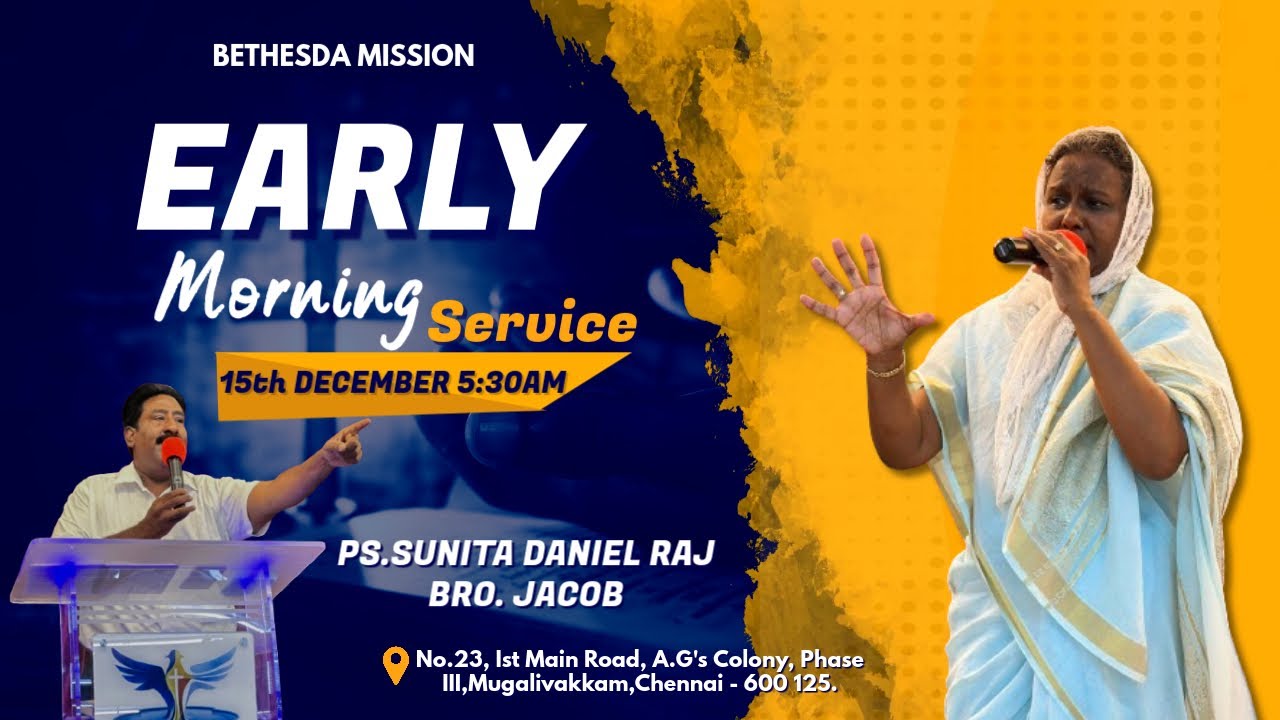 EARLY MORNING SERVICE | DEC 15 th | SERMON: Ps. SUNITA DANIEL RAJ ...