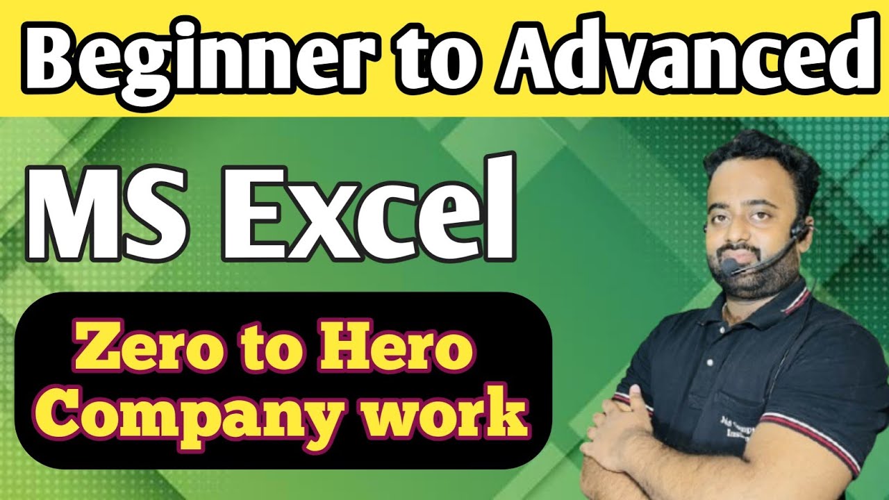 MS Excel Full Course | Beginner to Advanced | Zero to Hero Excel ...