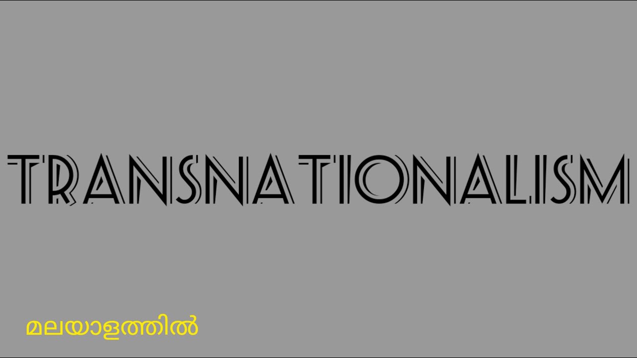 Transnationalism # explanation #Postcolonial Concept# - YouTube