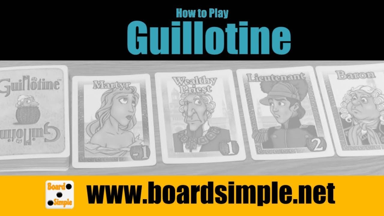 How to Play - Guillotine - YouTube